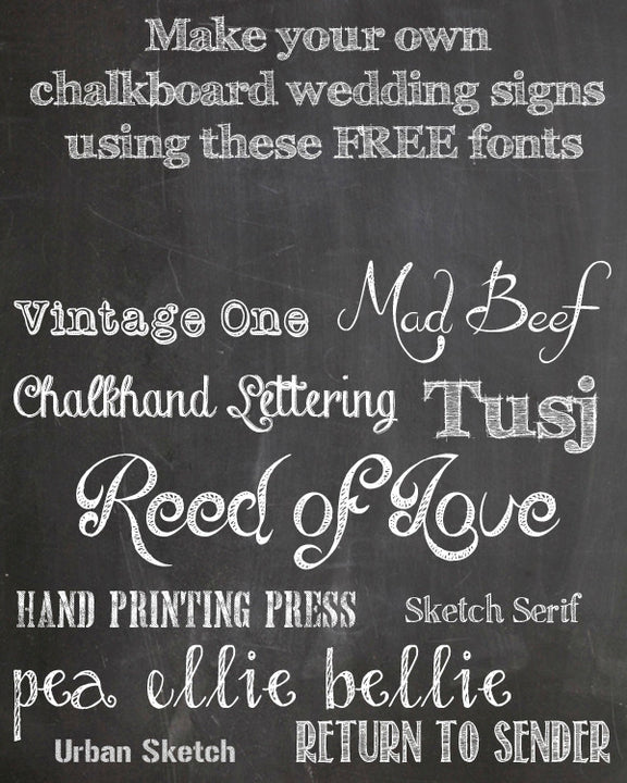 Make Your Own Chalkboard Signs - Free Printable – The Wedding of My Dreams